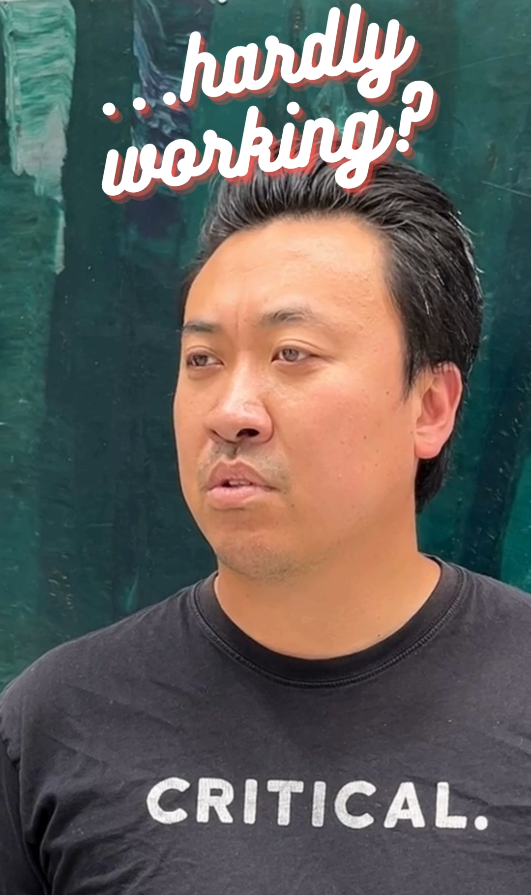 Working hard or hardly working? – Critical.